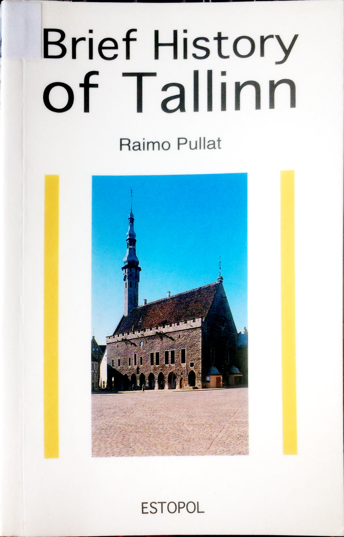 Brief History of Tallinn by Raimo Pullat | Goodreads