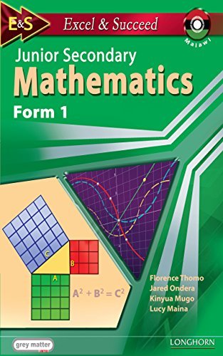 Excel and Succeed: Junior Secondary Mathematics: Form 1 by Florence ...