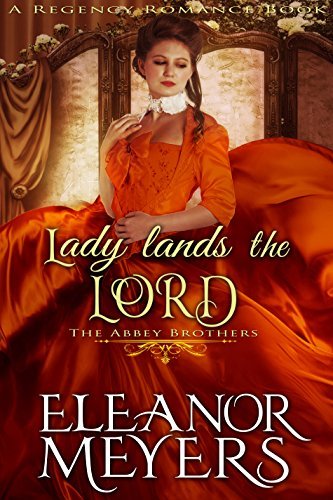 Lady Lands the Lord by Eleanor Meyers | Goodreads