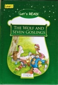 Let's Read the Wolf and Seven Goslings by Maple Press | Goodreads