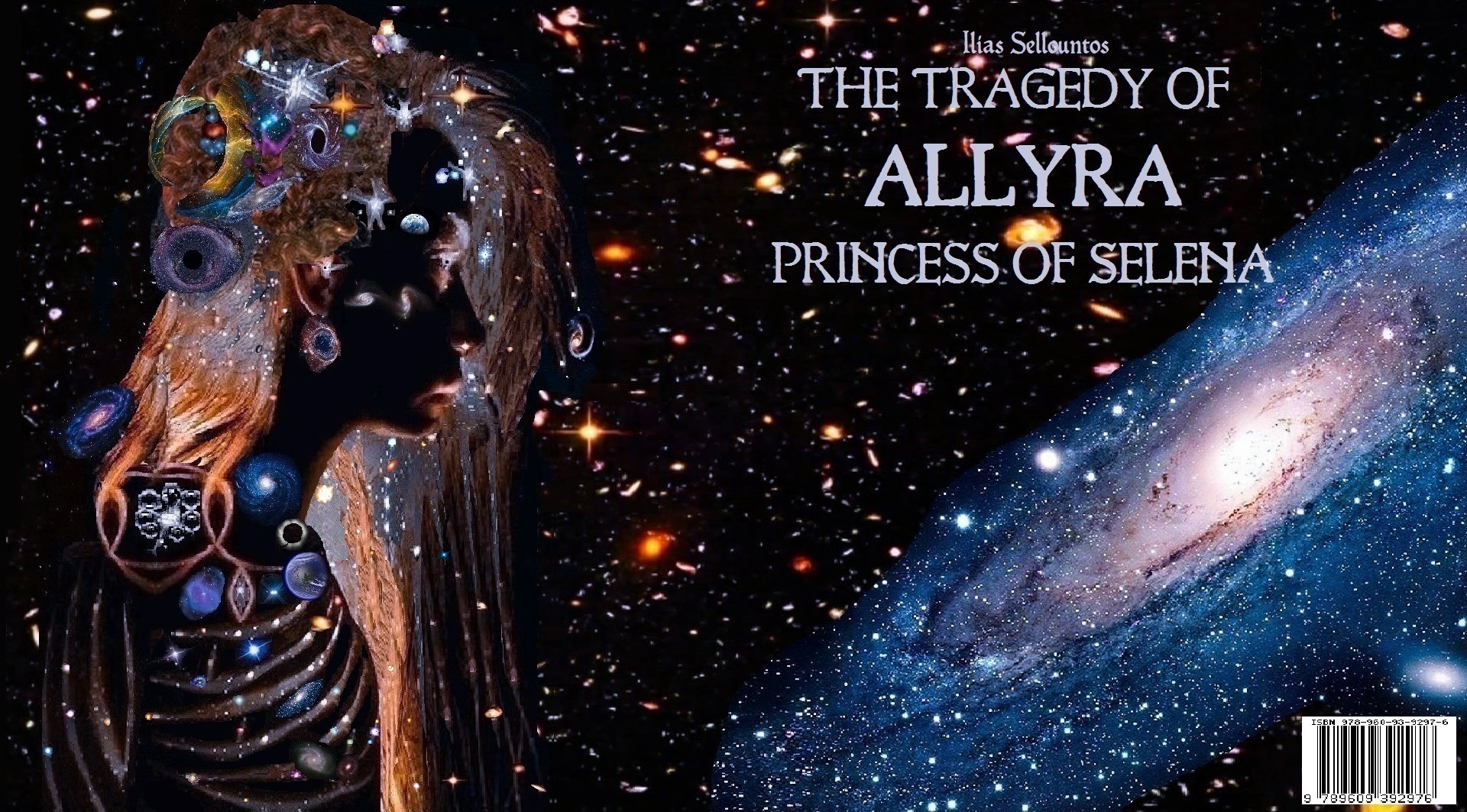 The Tragedy of Allyra, Princess of Selena by Ilias I. Sellountos ...