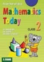 MATHEMATICS TODAY - CLASS 2 by ANUBHUTI GANDAL O. P. MALHOTRA, S. K ...