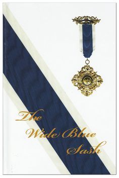 The Wide Blue Sash by NSDAR | Goodreads