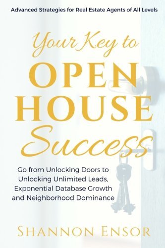 Your Key to Open House Success: Advanced Strategies for Real Estate ...