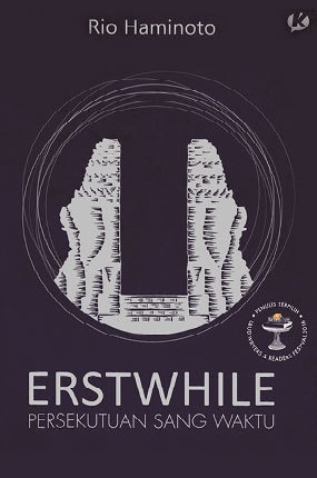 Erstwhile: Persekutuan Sang Waktu by Rio Haminoto | Goodreads