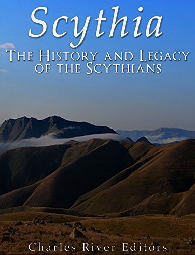 Scythia: The History and Legacy of the Scythians by Charles River ...