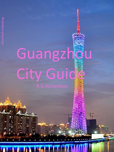 Guangzhou Interactive City Guide: Multi-language Chinese, English and ...