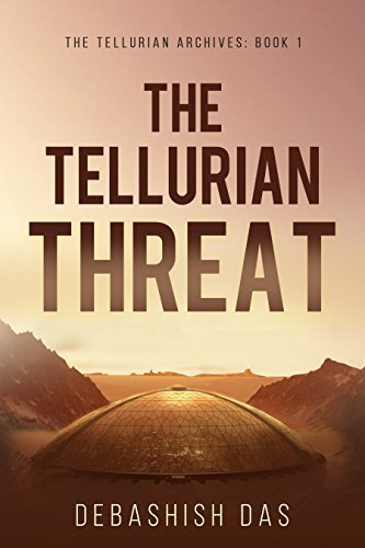 The Tellurian Threat: A Post-Apocalyptic Science Fiction Thriller by ...