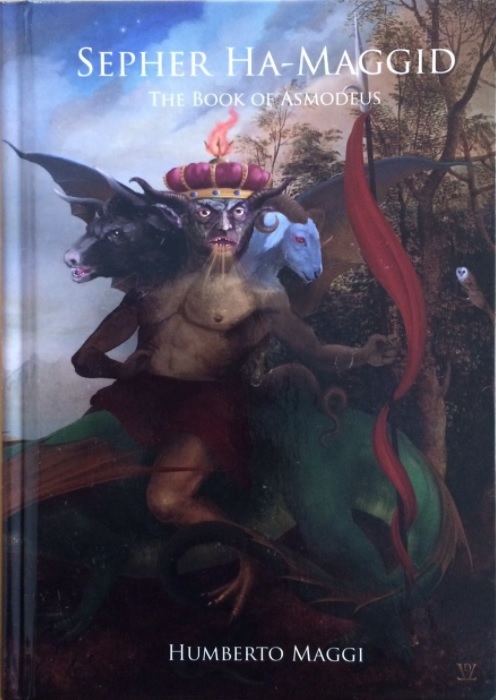 Sepher ha-Maggid - The Book of Asmodeus by Humberto Maggi | Goodreads