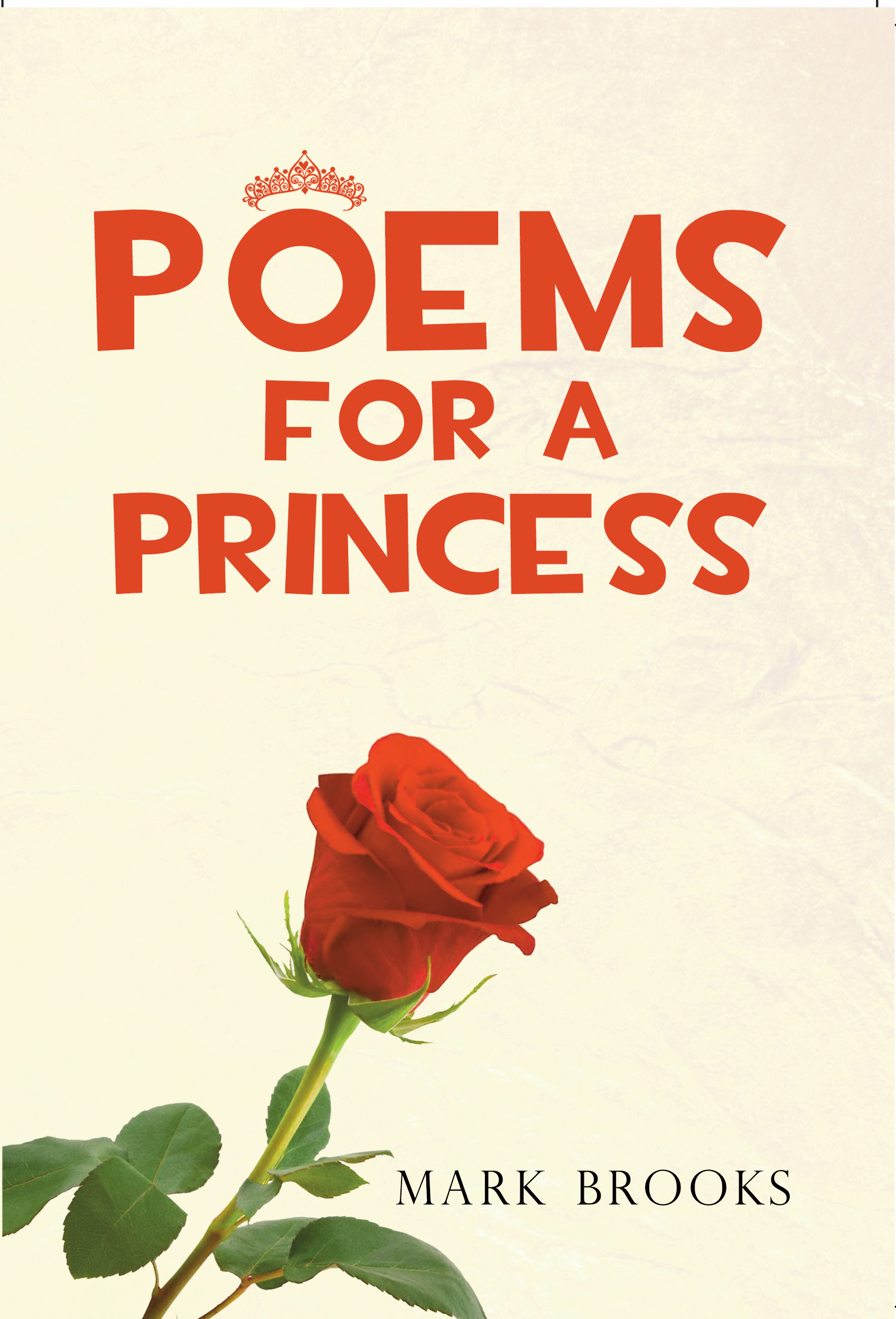 Poems for a Princess by Mark Brooks | Goodreads