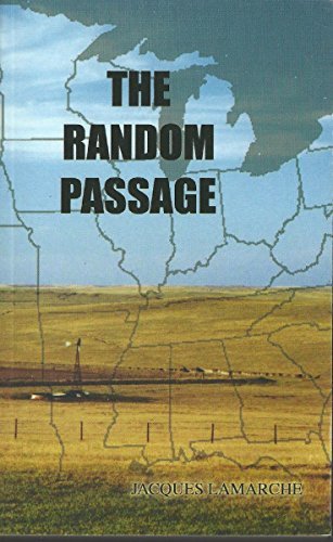 The Random Passage by Jacques Lamarche | Goodreads