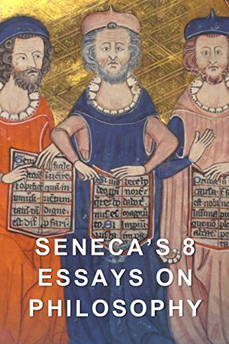 Seneca's 8 Essays on Philosophy by Seneca | Goodreads