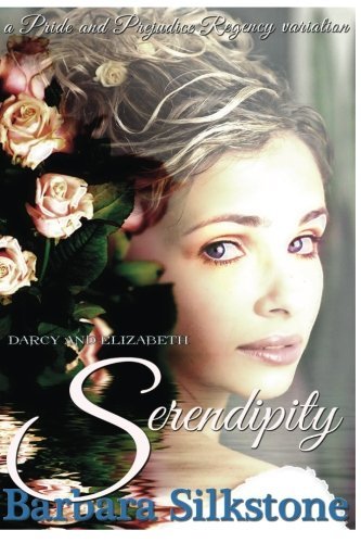 Darcy and Elizabeth Serendipity: A Pride and Prejudice Regency ...
