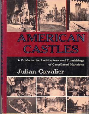 American Castles by Julian Cavalier | Goodreads