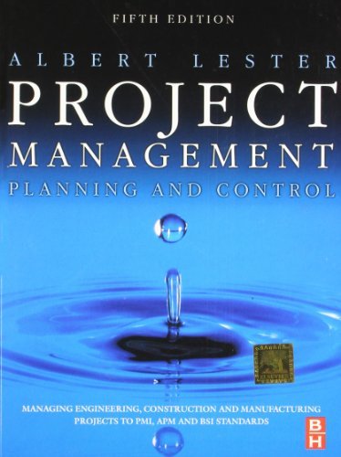 Project Management Planning And Control 5th Ed by Lester | Goodreads