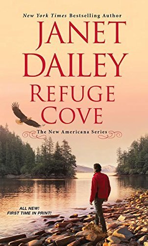 Refuge Cove (New Americana) by Janet Dailey | Goodreads