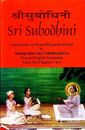 Sri Subodhini: Commentary on Srimad Bhagavata Purana - Volume I by ...