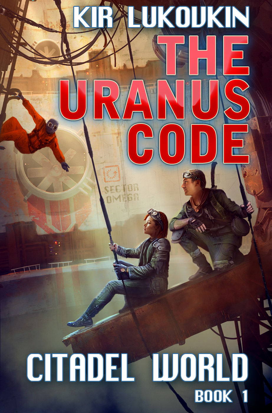 The URANUS Code (Citadel World Book #1) by Kir Lukovkin | Goodreads