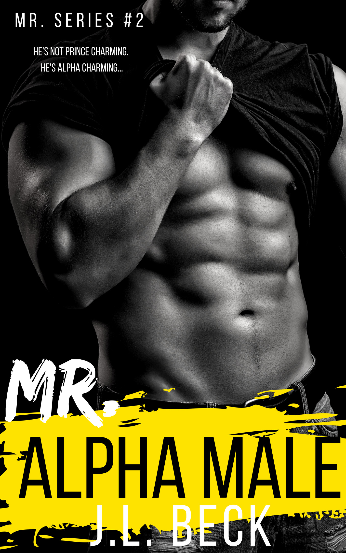 Mr. Alpha by J.L. Beck | Goodreads