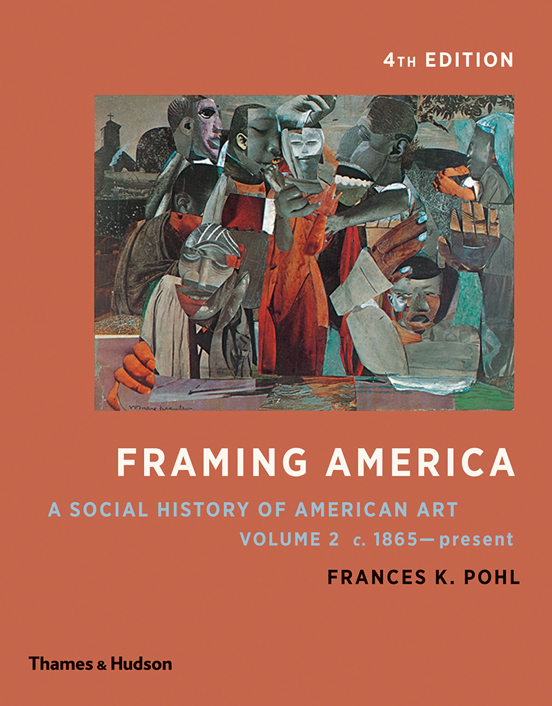 Framing America: A Social History of American Art: Volume 2 by Frances ...