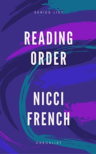 READING ORDER: NICCI FRENCH by Peter Stark | Goodreads