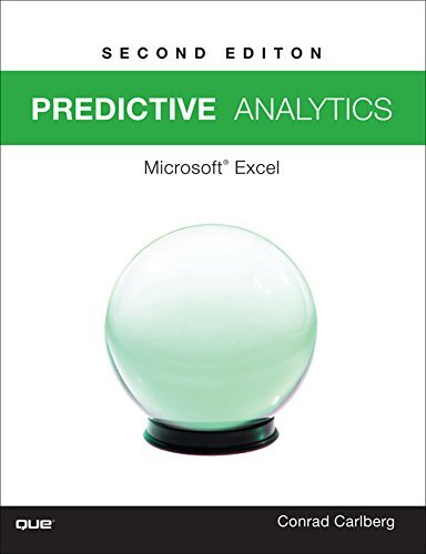 Predictive Analytics: Microsoft Excel 2016 by Conrad Carlberg | Goodreads