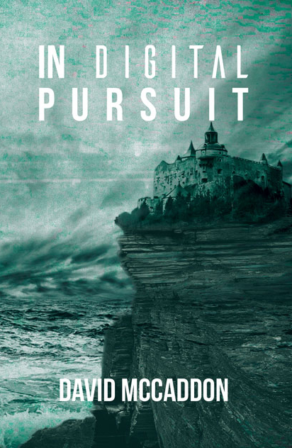 In Digital Pursuit by David McCaddon | Goodreads