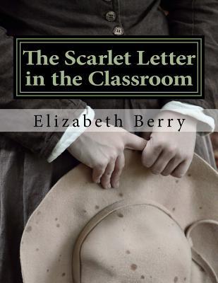 The Scarlet Letter in the Classroom: A Risen Light Films Guide for ...