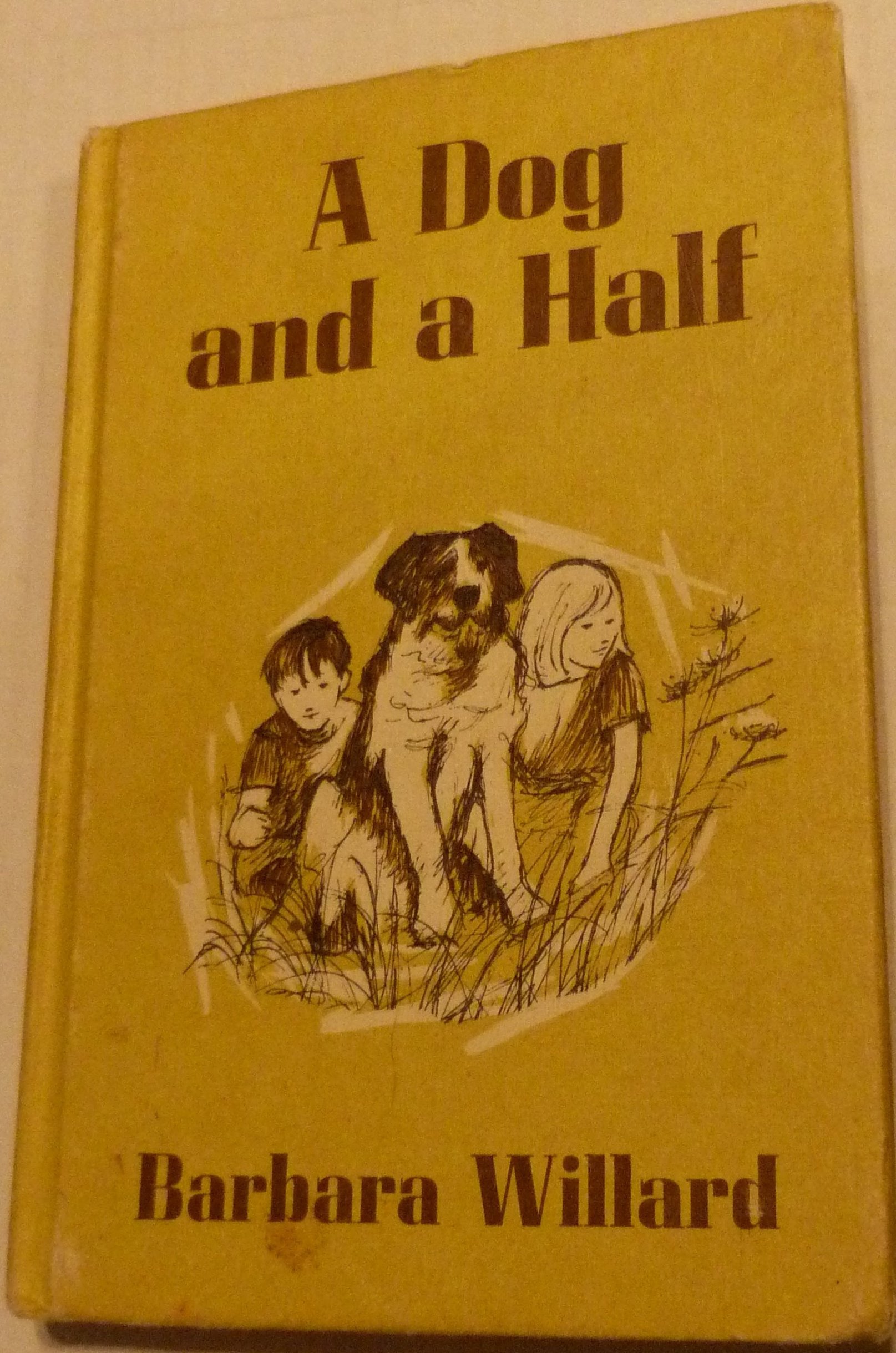 A Dog and a Half by Barbara Willard | Goodreads