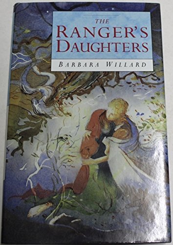 The Ranger's Daughters by Barbara Willard | Goodreads
