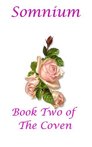 Somnium: Book Two of The Coven by Bridgett Kay | Goodreads