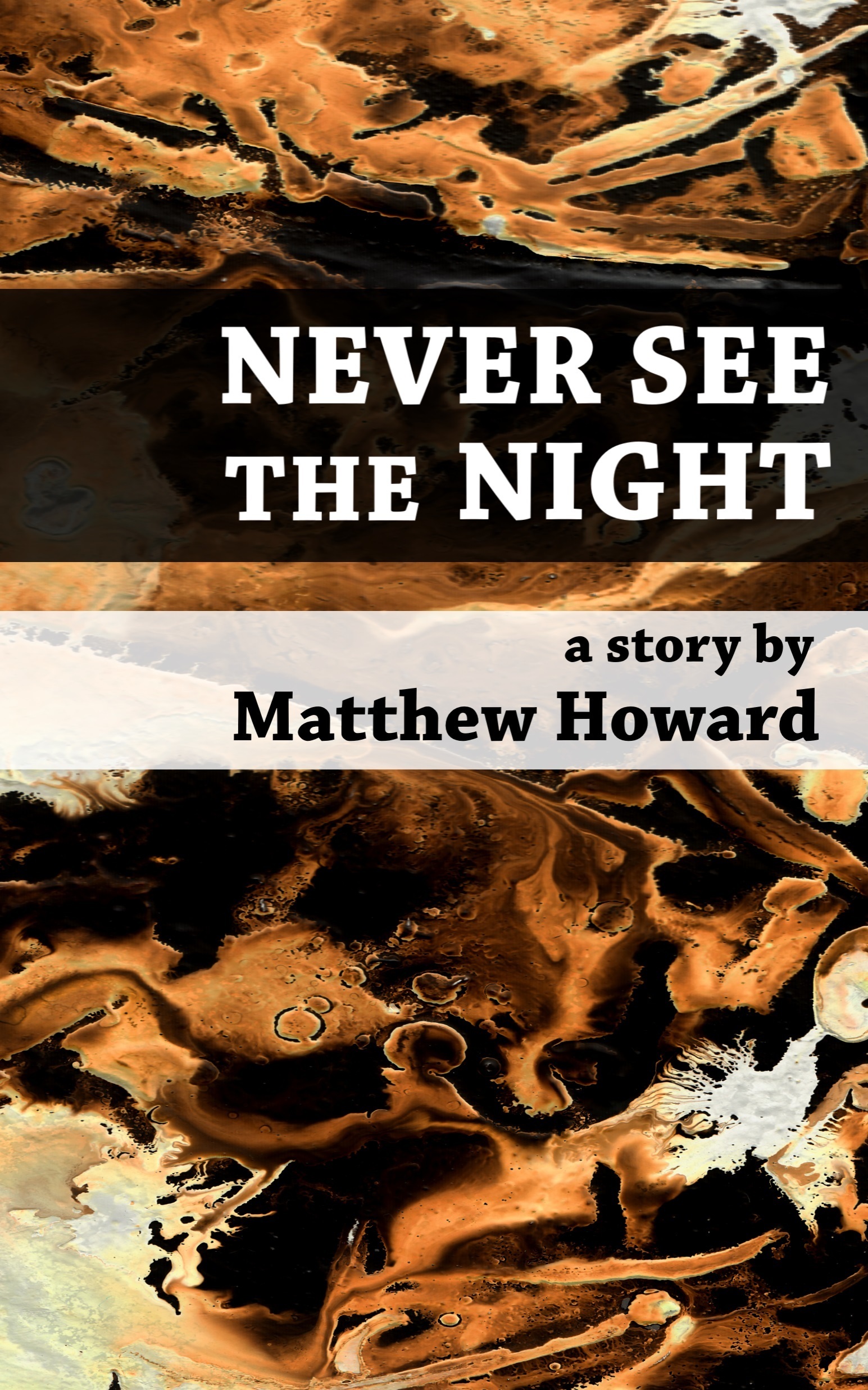 Never See the Night by Matthew Howard | Goodreads