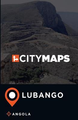 City Maps Lubango Angola by James McFee | Goodreads