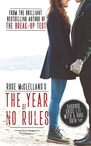 The Year of No Rules by Rose McClelland | Goodreads