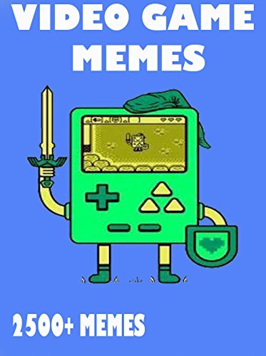 Video Games Memes: Hilarious Free Video Game Memes & Jokes 2017 - Memes ...