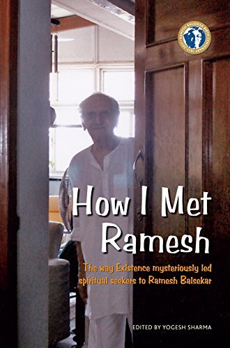 How I Met Ramesh: The way Existence mysteriously led spiritual seekers ...