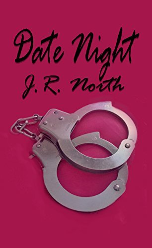 Date Night by J.R. North | Goodreads