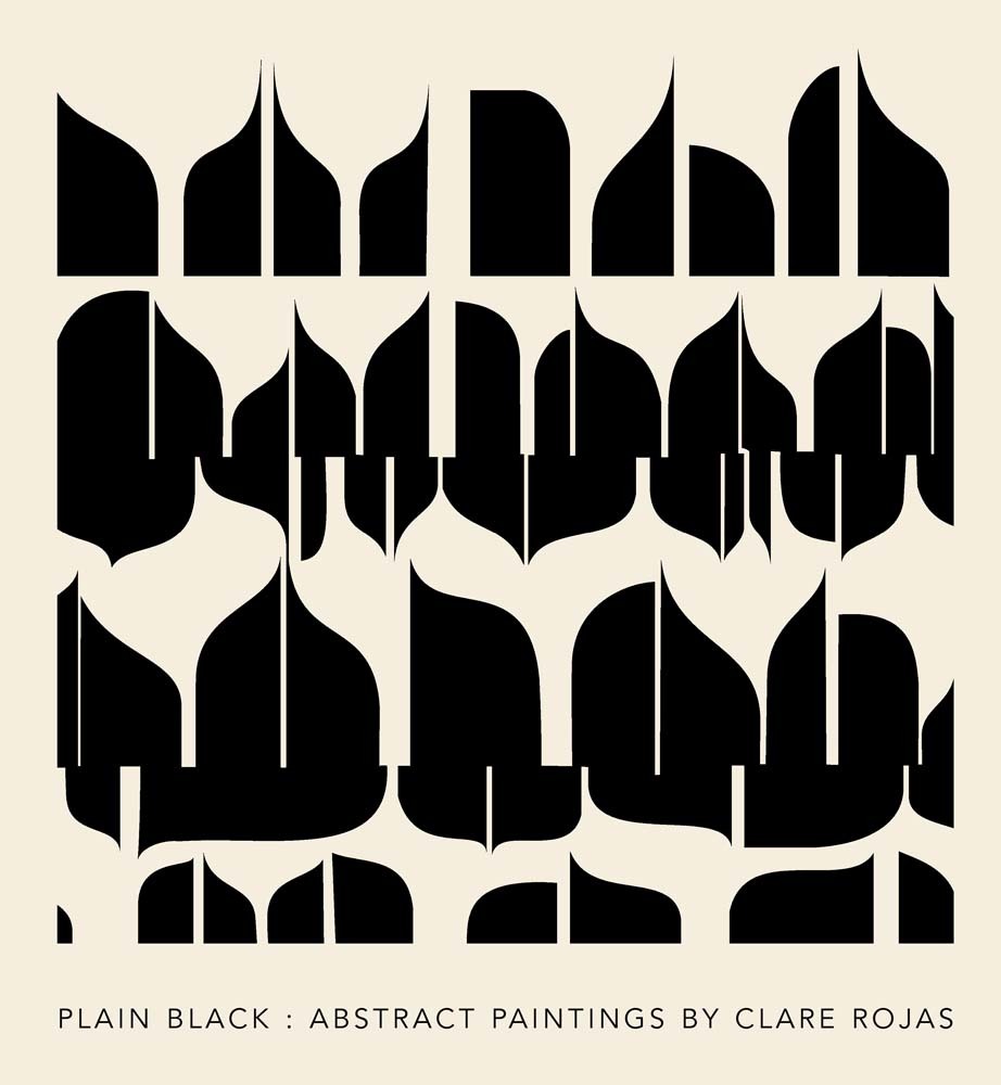Plain Black: Abstract Paintings by Clare Rojas | Goodreads