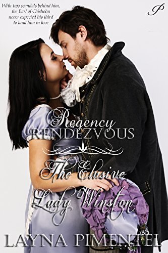 The Elusive Lady Winston (Regency Rendezvous, #5) by Layna Pimentel ...