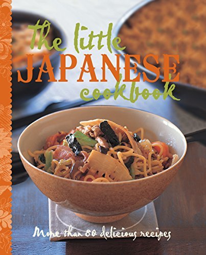 The Little Japanese Cookbook by Murdoch Books | Goodreads