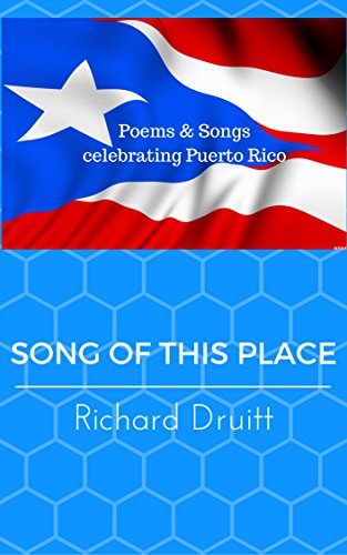 Song of This Place: Poems & Songs Celebrating Puerto Rico by Richard ...