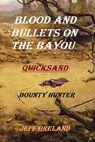 Stone: United States Bounty Hunter (Blood and Bullets on the Bayou ...