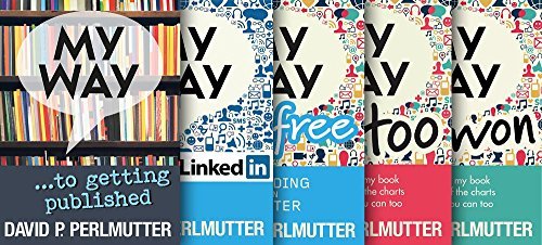 5 books in the Box Set of My Way Book Marketing by David P. Perlmutter ...