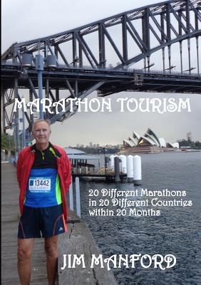 MARATHON TOURISM by Jim Manford | Goodreads