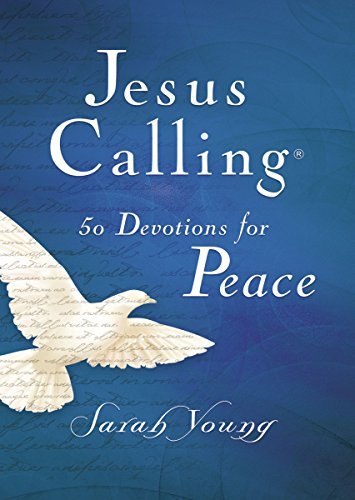 Jesus Calling, 50 Devotions for Peace, with Scripture References ...