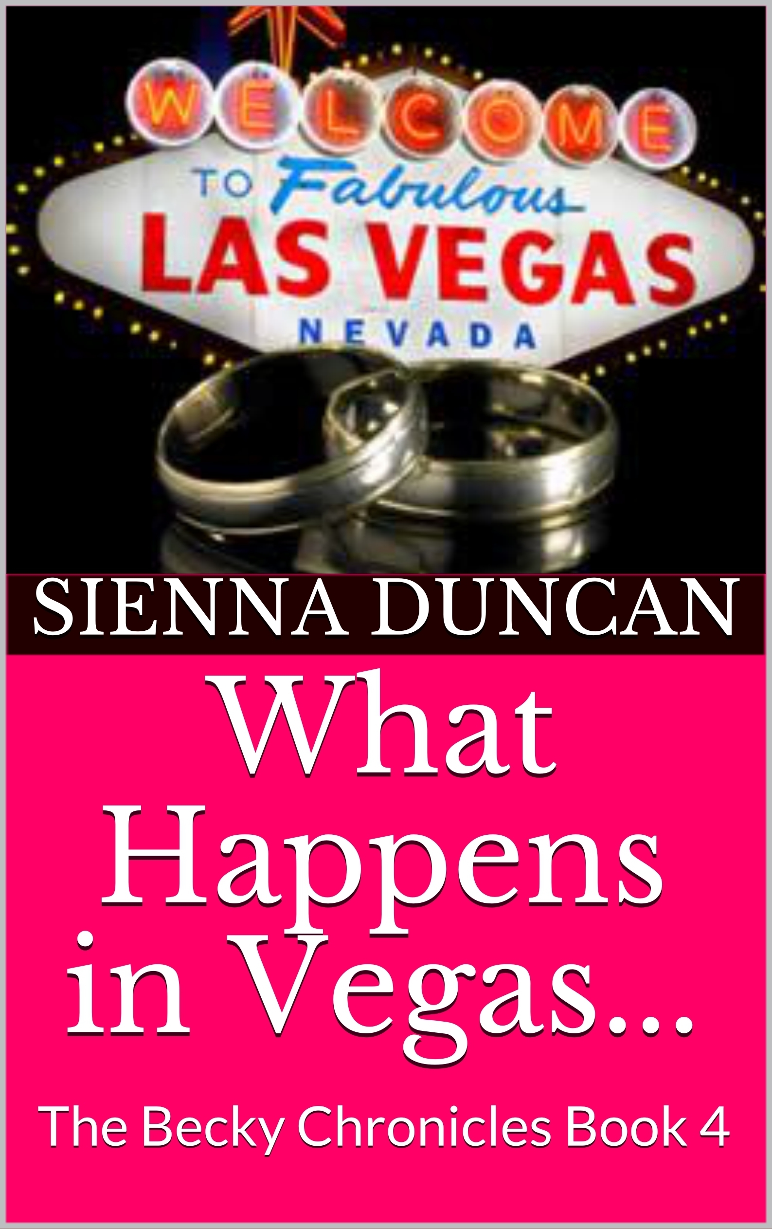What Happens in Vegas... by Sienna Duncan | Goodreads