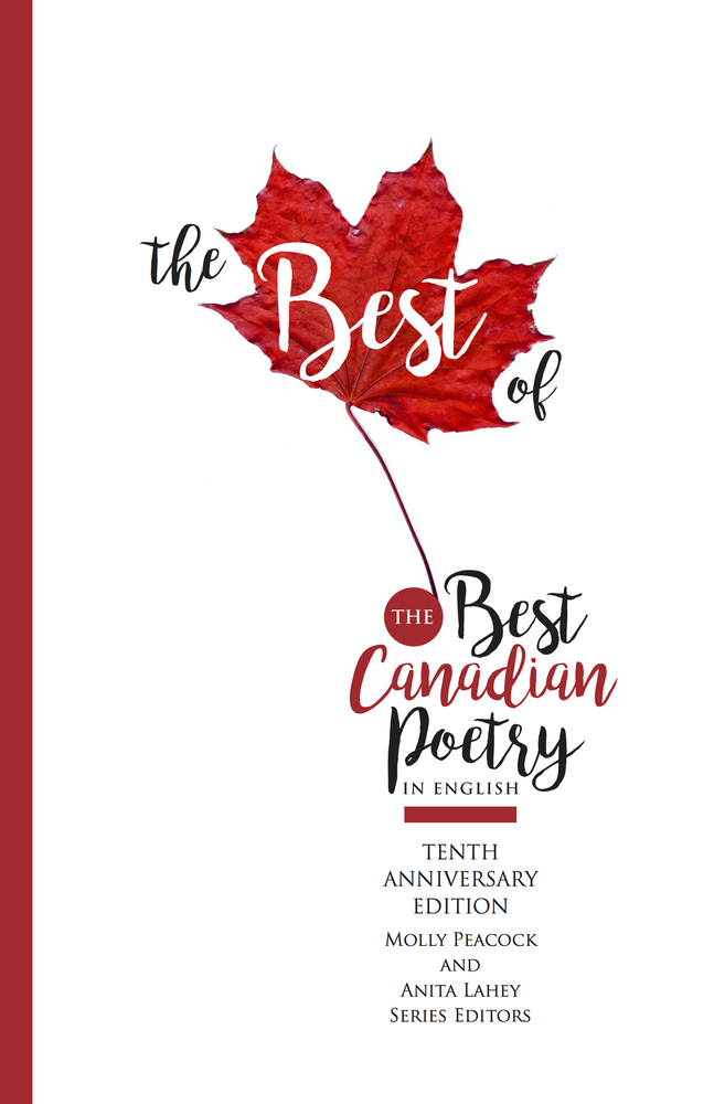 The Best of the Best Canadian Poetry in English by Anita Lahey | Goodreads