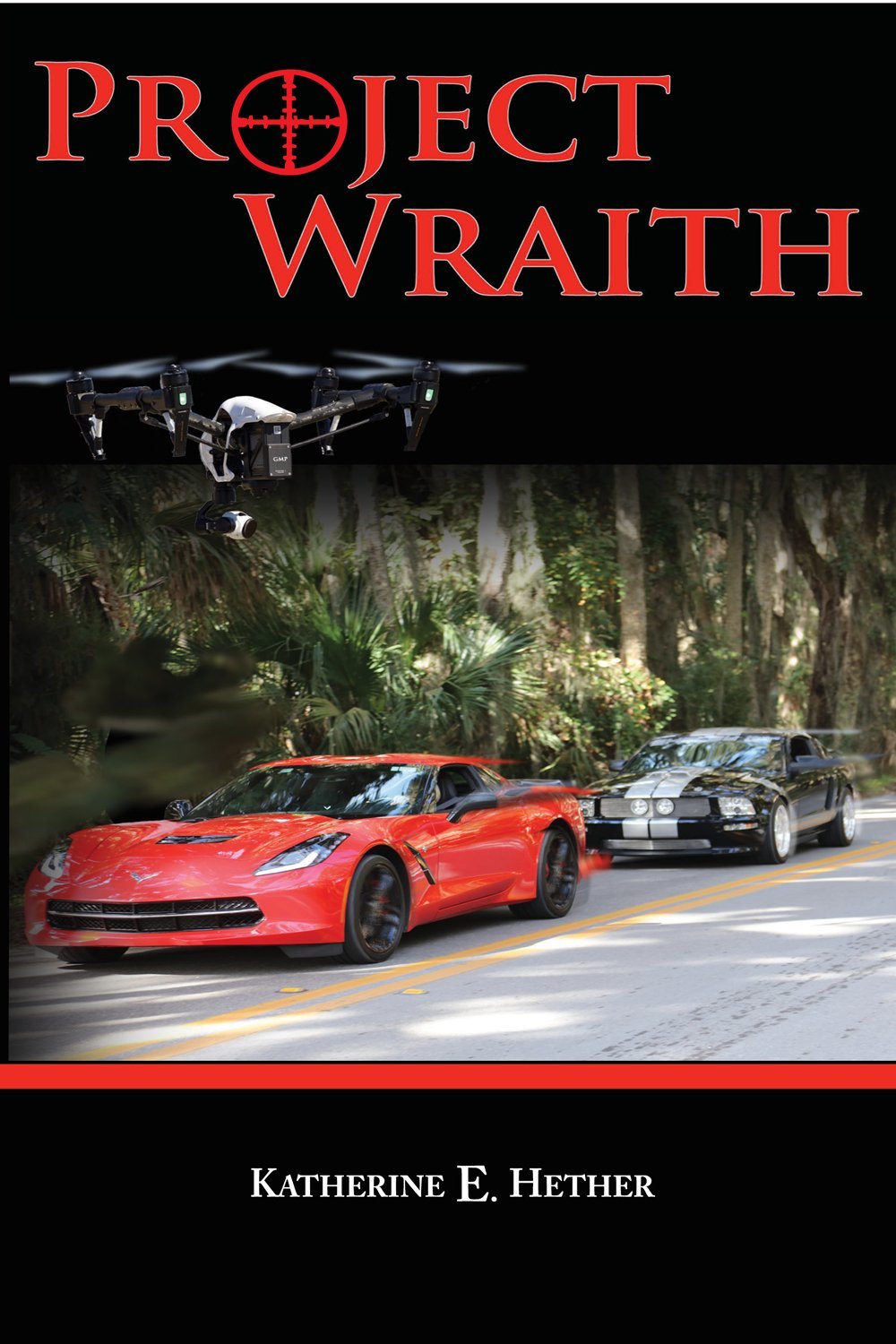 Project Wraith by Katherine E. Hether | Goodreads