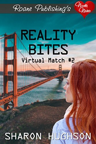Reality Bites (Virtual Match Book 2) by Sharon Hughson | Goodreads