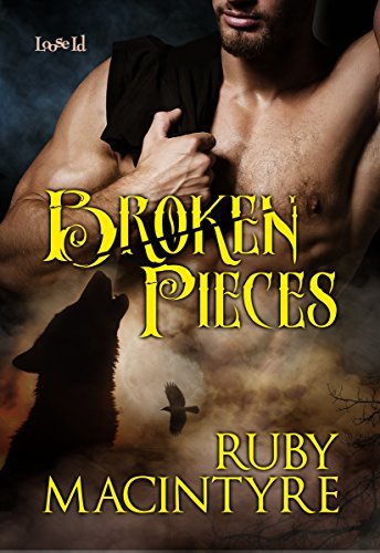 Broken Pieces by Ruby MacIntyre | Goodreads